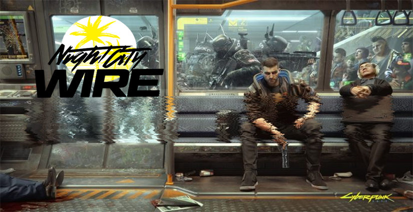 Cyberpunk 2077 Night City Wire Event Is Creating More Hype - Play Ludos